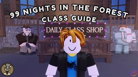 All 99 Nights In The Forest Classes Explained October 2025