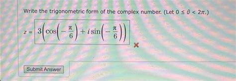 Solved Consider The Following Complex Number 23 3−i Write