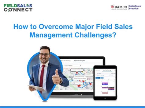 How To Overcome Major Field Sales Management Challenges Ppt