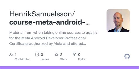 Github Henriksamuelssoncourse Meta Android Developer Material From When Taking Online