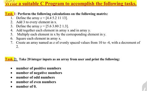Solved Write A Suitable C Program To Accomplish The