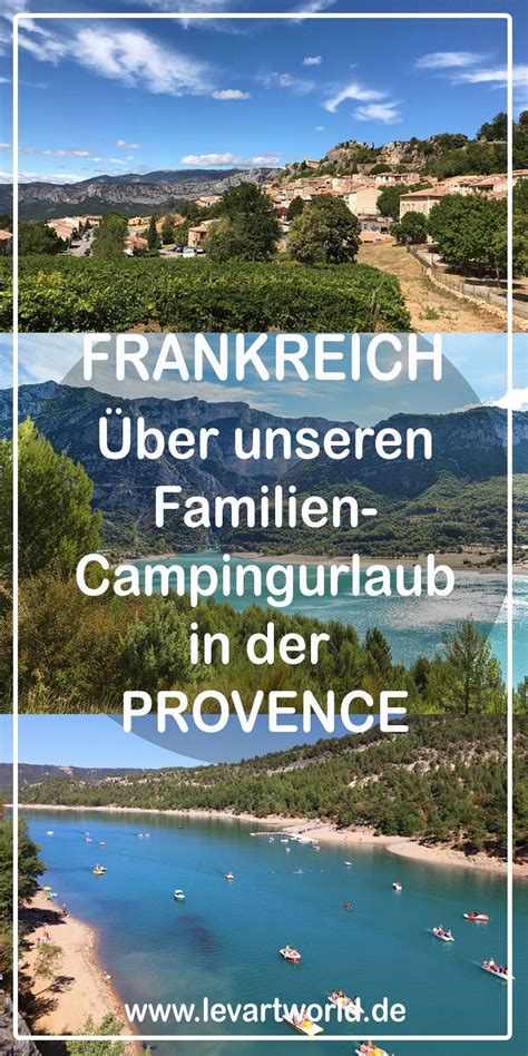 Elan Sportreisen Familien Campingurlaub In Der Provence So Wars Artofit