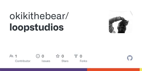 GitHub Okikithebear Loopstudios