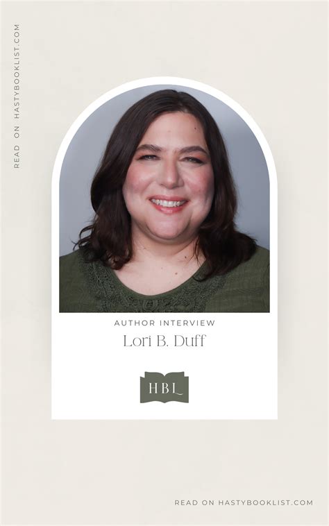 Author Interview With Lori B Duff
