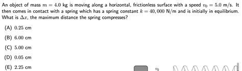 Solved An Object Of Mass M 4 0 Kg Is Moving Along A