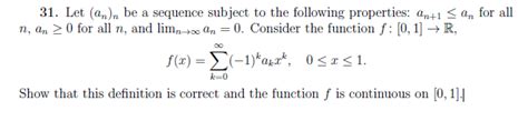 solved 31 let an be a sequence subject to the following