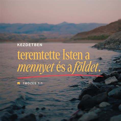 1 Mózes 11 24 Hunk Kezdetben Teremté Isten Az Eget és Youversion