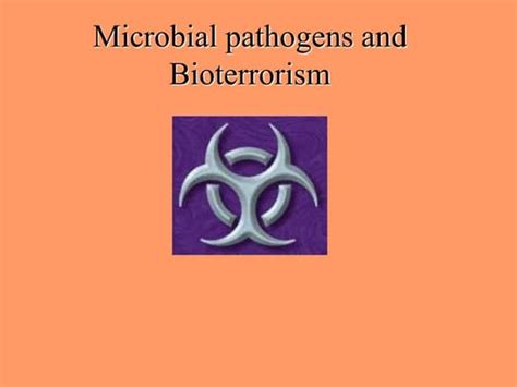 Bacteriological Weapons Types Main Characteristic Features And Signs