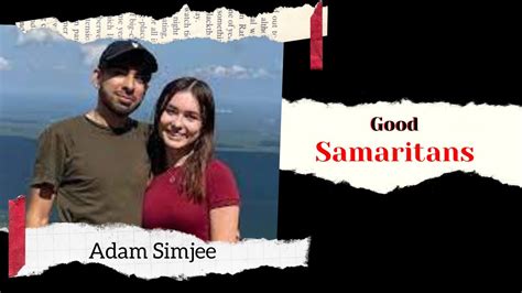 Good Samaritans The Death Adam Simjee Youtube