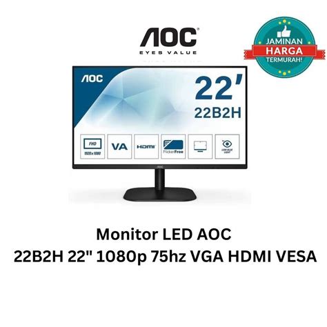 Jual Monitor Aoc 22 Inch Monitor Led Aoc 22b2h 22 1080p 75hz Vga