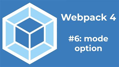 Webpack 4 Tutorial 6 Mode Option Youtube