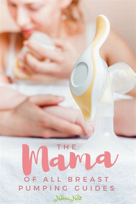The Mama Of All Breast Pumping Guides Getting Started Part 1 How