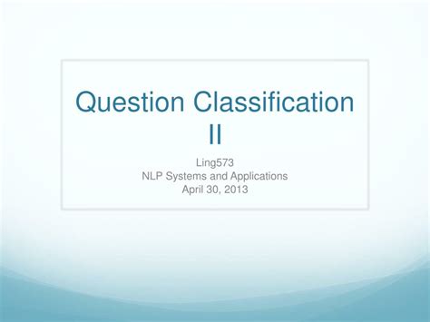 Ppt Question Classification Ii Powerpoint Presentation Free Download