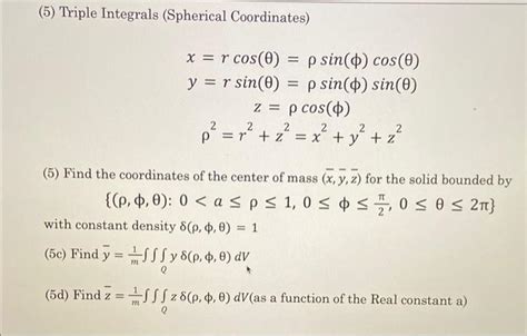 Solved 5 Triple Integrals Spherical Coordinates