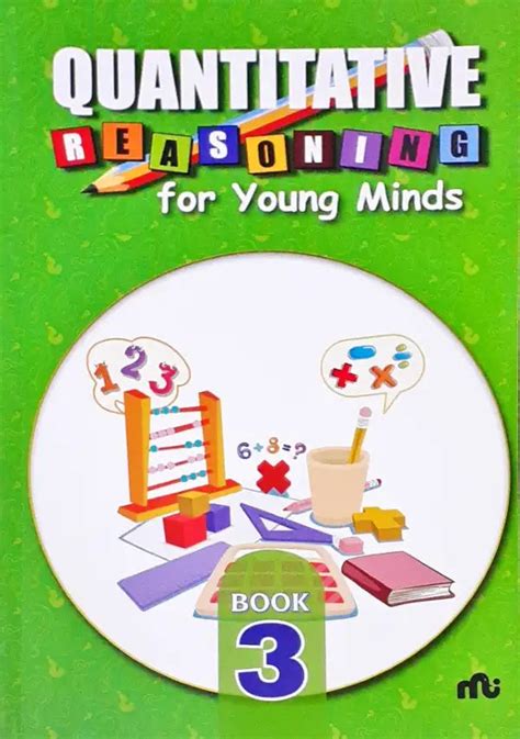 Quantitative Reasoning For Young Minds Book 3 Books And You