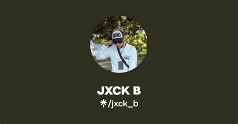 JXCK B Twitter Instagram TikTok Linktree