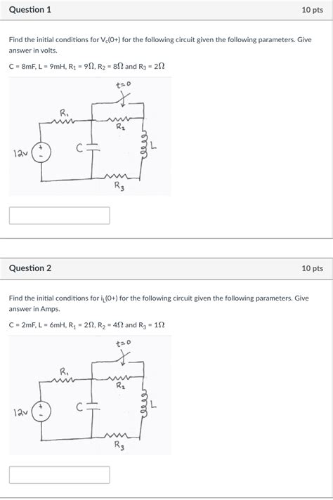 Solved Question Pts Find The Initial Conditions For Chegg
