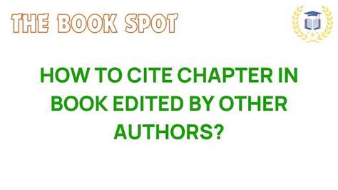 Mastering The Art Of Citation How To Reference Book Chapters