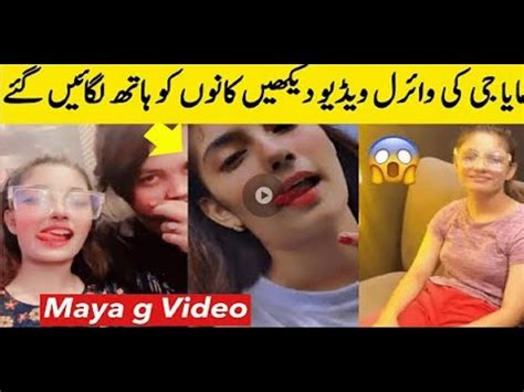Maya G Viral Video Pakistani Tiktoker Leaked Video 449minute Youtube