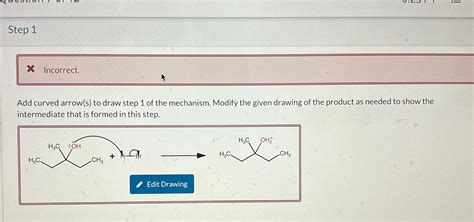 Solved Step Add Curved Arrow S To Draw Step Of The Chegg
