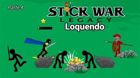 ⚔️ Stick War Legacy Loquendo Episodio 4 Lanzatonios ⚔️ Youtube