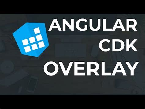 Angular Cdk Part Overlay Rocky Mountain Angular Youtube