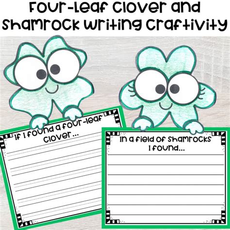 Four Leaf Clover And Shamrock Themed Writing Craftivity March Creative