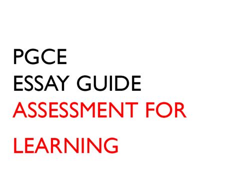 Pgce Essay Guide For Assessment For Learning Teaching Resources