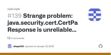 Strange Problem Curitycertcertpathvalidatorexception Response Is Unreliable Its