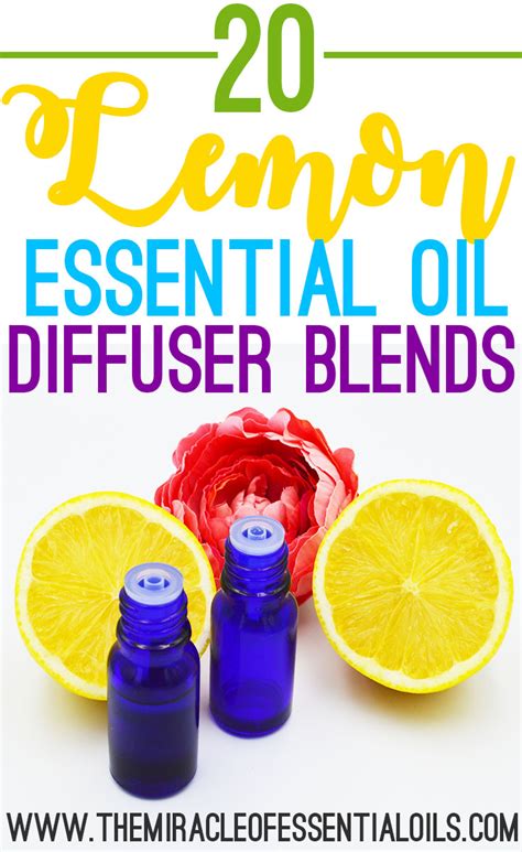 20 Powerful Lemon Essential Oil Diffuser Blends The Miracle Of Essential Oils
