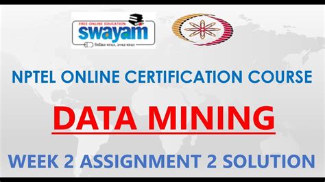 Data Mining Nptel Week 2 Assignment 2 Solution Jan2021 Youtube