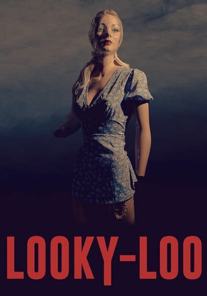 Watch Looky Loo 2025 Free Movies Tubi