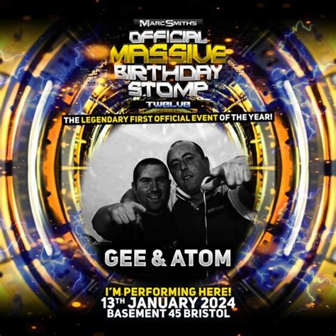 Stream Gee And Atom Promo Mix For Marc Smiths Massive Birthday Stomp