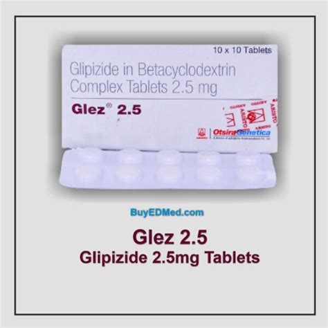 Glipizide 25mg Glez Tablets Buyedmed Online Pharmacy Save Time