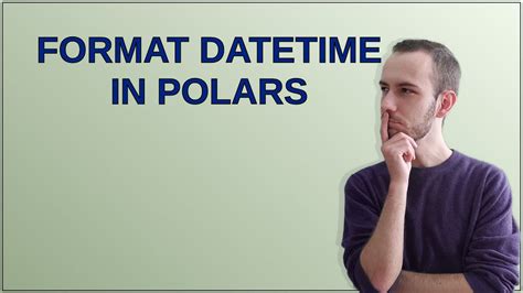 Format Datetime In Polars Youtube