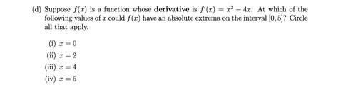 Solved Suppose Fx Is A Function Whose Derivative Is F 0