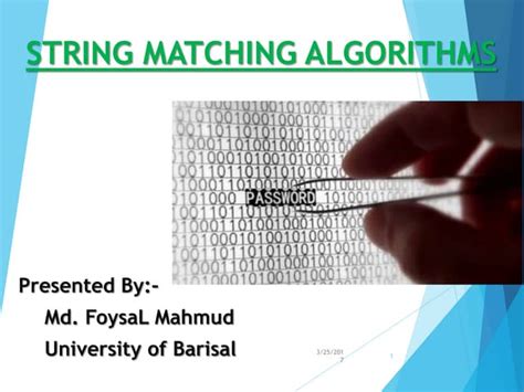 String Matching Algorithm By Foysal Pptx