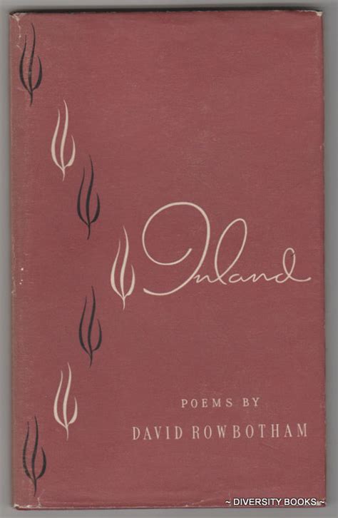Inland Poems By David Rowbotham By David Rowbotham First Thus