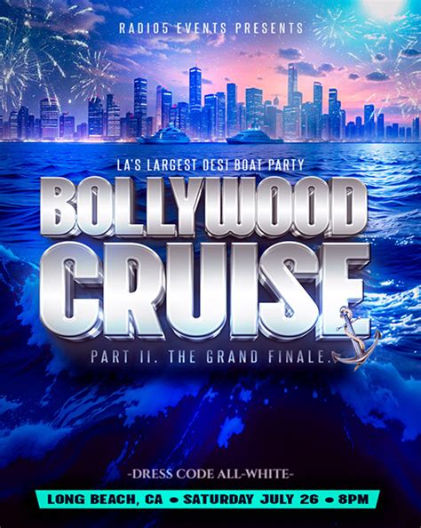 Bollywood Cruise In Los Angeles Radio5 Events