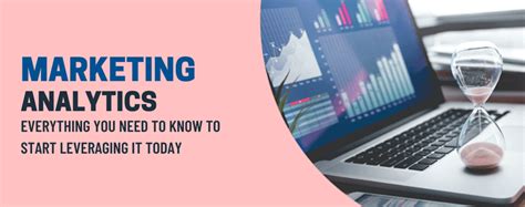 Marketing Analytics A Complete Guide To Boost Roi