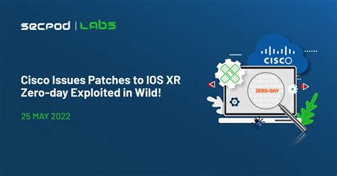cve 2022 20821 cisco zero day vulnerability to patch ios xr