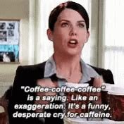 Gilmore Girls Lorelei  Gilmoregirls Lorelei Coffee Discover