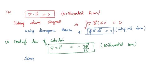 Solved Write Maxwells Equations In Integral And Differential Form And Show The Major