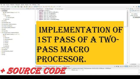 Implementation Of First Pass Of A Two Pass Macro Processor Engineering