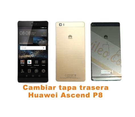 Cambiar Tapa Trasera Huawei Ascend P Reparación de Móvil