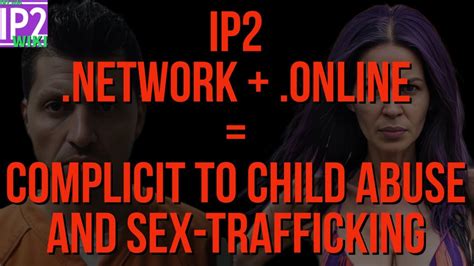 Both The Ip2 Network And Online Stream Lists Are Promoting Sex