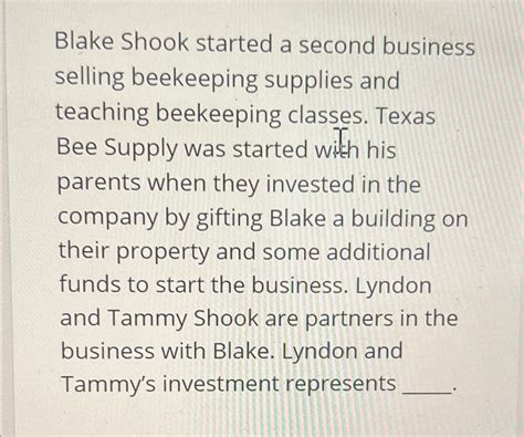 Solved Blake Shook Started A Second Business Selling