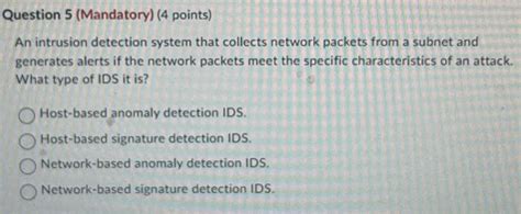 Solved Which Of The Following Is An IDS Technique That Seeks Chegg Com