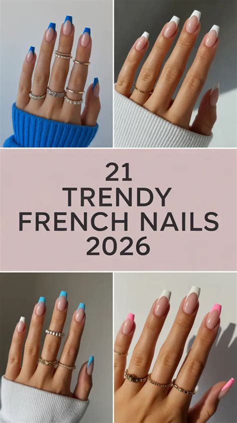 Trendy French Nails 2026 French Nails Ideas Colors And Designs