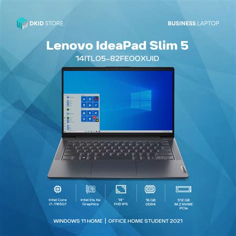 Jual LENOVO IDEAPAD SLIM 5I 14ITL05 82FE00XUID CORE I7 1165G7 16GB 512GB SSD 14 WIN 11 HOME